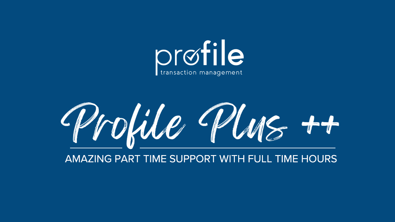 Profile Plus: Premium Transaction Coordination Services | ProFileTM